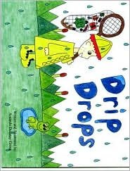 Drip Drops: Grose, Amanda Delaney: 9780870127021: Amazon.com: Books