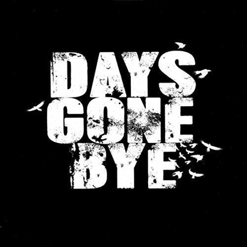 Days Gone Bye By Days Gone Bye On Amazon Music Amazon days-gone-bye-by-days-gone-bye-on-amazon-music-amazon