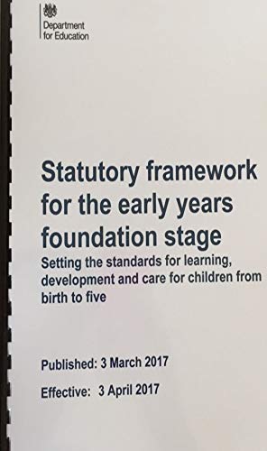 Buy Statutory Framework for The Early Years Foundation Stage Setting ...