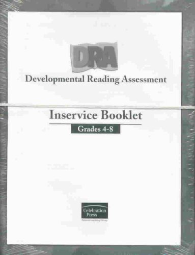 DRA Developmental Reading Assessment Inservice Booklet Grades 4-8 ...