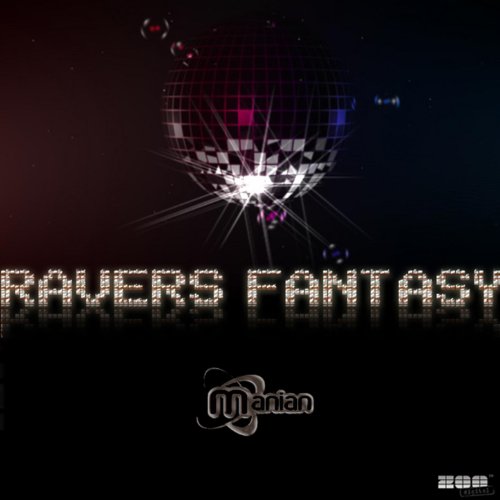 Amazon.com: Ravers Fantasy : Manian: Digital Music