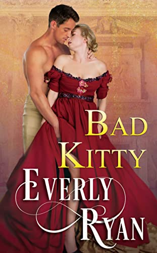 Bad Kitty: Historical BDSM Romance eBook : Ryan, Everly: Amazon.co.uk ...