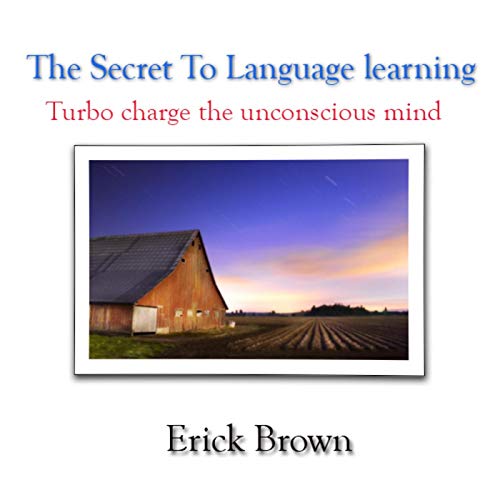 Écouter The Secret To Language Learning Hypnosis Key de Erick Brown sur ...