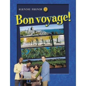 Glencoe French Bon Voyage 3 Set of Teacher Tools Books for Chapters 1-8 ...