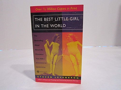 The Best Little Girl in the World: Levenkron, Illustrated ...