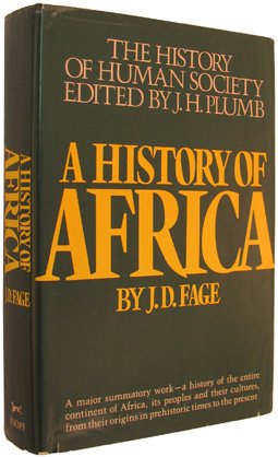A History of Africa: Fage, John Donnelly: 9780394474908: Amazon.com: Books