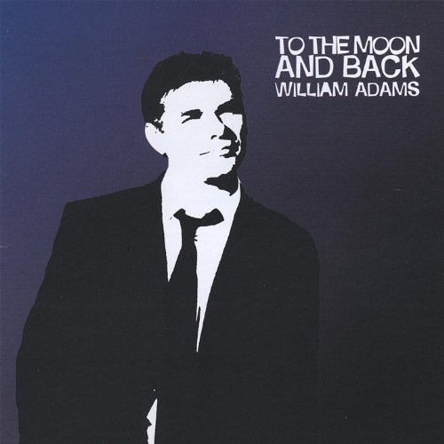 Amazon.com: To The Moon and Back : William Adams: Digital Music