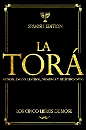 La Torah o Ley Escrita Judía español , consta libros de la Biblia ...