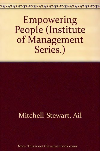 Empowering People: Stewart, Aileen Mitchell: 9780273603443: Amazon.com ...