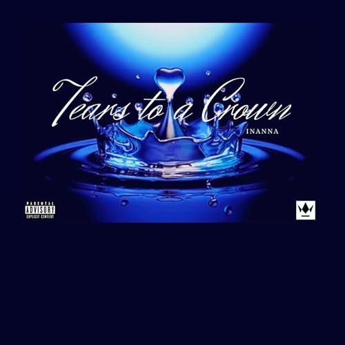 Play Tears to a Crown by Inanna on Amazon Music