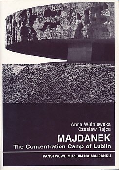 Majdanek: The concentration camp of Lublin: Amazon.co.uk: WISNIEWSKA ...