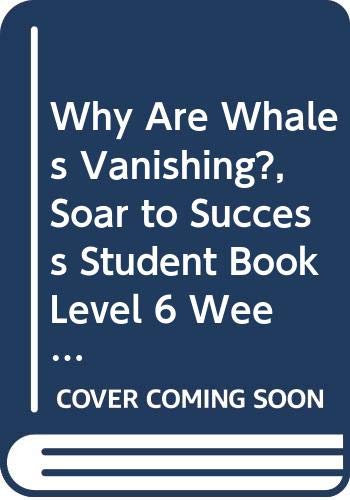 Amazon | Why Are Whales Vanishing?, Soar to Success Student Book Level ...