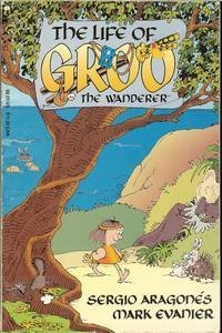 The Life of Groo: The Wanderer: Sergio Aragonés: 9780871356420: Amazon ...