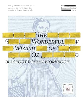 The Wonderful Wizard of Oz Blackout Poetry Workbook: Easily create ...