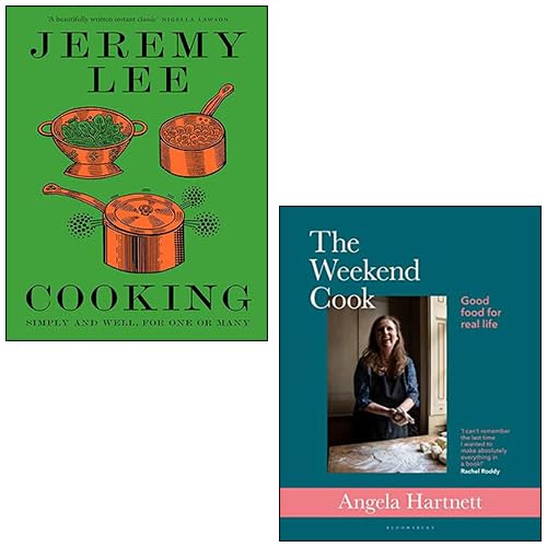 The Weekend Cook By Angela Hartnett, Cooking: Simply and Well, for One ...
