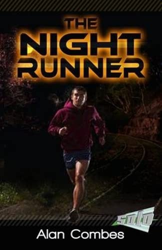 The Night Runner (Solo): Combes, Alan: 9781842996591: Amazon.com: Books