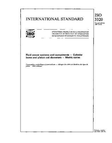 ISO 3320:1987, Fluid power systems and components - Cylinder bores and ...