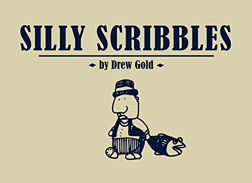 Silly Scribbles eBook : Gold, Drew, Gold, Drew: Amazon.in: Kindle Store