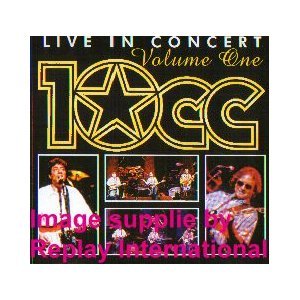 10cc - 10cc: Live in Concert, Vol. 1 - Amazon.com Music