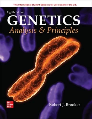 Genetics: Analysis and Principles ISE: unknown author: 9781266135170 ...