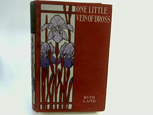 One little vein of dross: Lamb, R: Amazon.com: Books