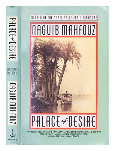 Palace of Desire: v. 2 (The Cairo Trilogy): Amazon.co.uk: Mahfouz ...