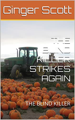 Amazon.com: THE BLIND KILLER STRIKES AGAIN: THE BLIND KILLER eBook ...