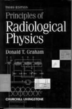 Principles of Radiological Physics: 9780443048166: Medicine & Health ...