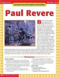 Instant Social Studies Activities: Paul Revere: Glasthal, Jackie ...