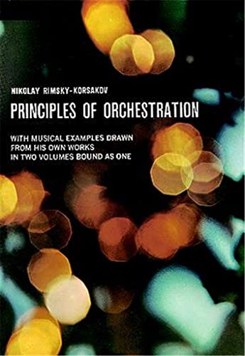 Principles of Orchestration (Dover Books on Music) : Korsakov, N.Rimsky ...