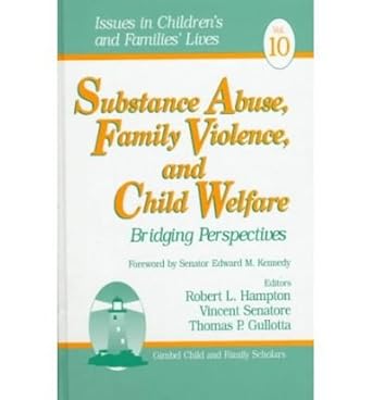 Amazon.co.jp: [( Substance Abuse, Family Violence and Child Welfare: Bridging Perspectives ...