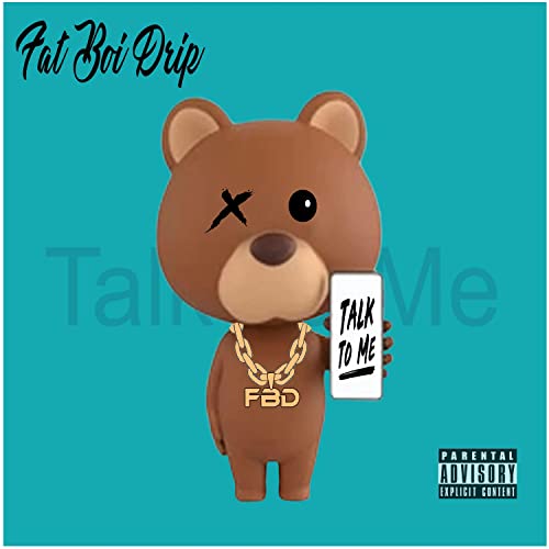 Écouter Talk to Me! de Fat Boi Drip sur Amazon Music Unlimited