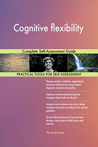 Cognitive flexibility Complete Self-Assessment Guide eBook : Blokdyk, Gerardus: Amazon.ca ...