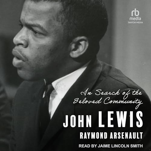 Amazon.com: John Lewis: In Search of the Beloved Community (Audible ...