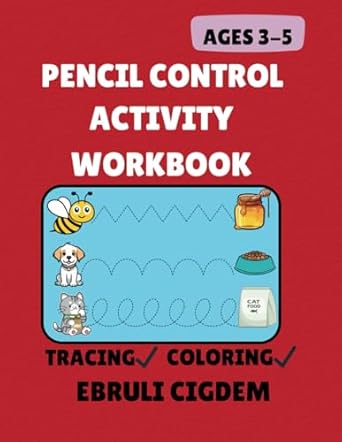 Pencil Control Activity Workbook: Cigdem, Ebruli: 9798332045523: Amazon ...