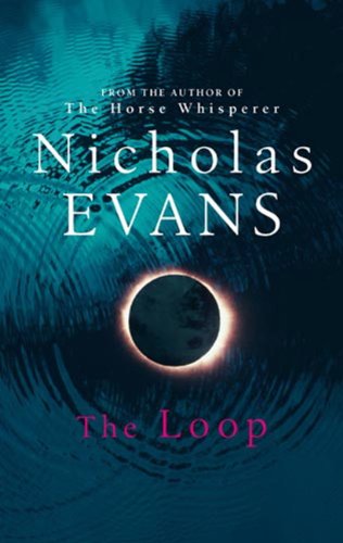 Amazon | The Loop (English Edition) [Kindle edition] by Evans, Nicholas ...