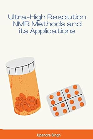Buy Ultra-High Resolution NMR Methods and its Applications Book Online ...