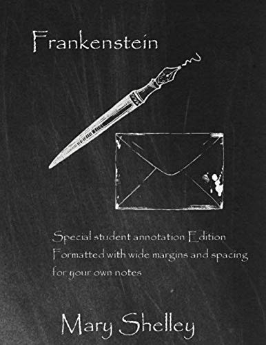 Frankenstein: Special Large Student / Teacher Annotation Edition ...