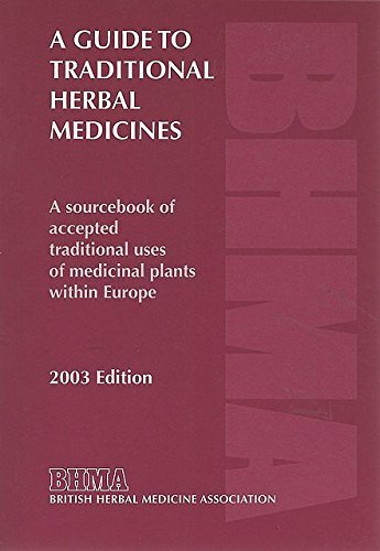 A Guide to Traditional Herbal Medicines: A Sourcebook of accepted ...