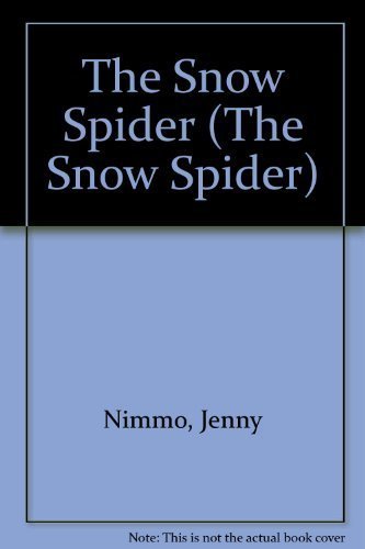The Snow Spider by Jenny Nimmo (1991-01-03): Jenny Nimmo: Amazon.com: Books