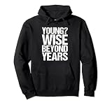 ・ブランド:Young? Wise Beyond Years Funny・製造元:Young? Wise Beyond Years Funny・製造元/メーカー部品番号:A6ZMWMSC5QR