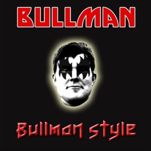 Bullman Style by Bullman on Amazon Music - Amazon.com
