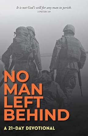 No Man Left Behind: A 21-Day Devotional: Jones, Dr. R. Timothy ...