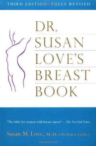 Amazon | Dr. Susan Love's Breast Book: 3rd Edition (A Merloyd Lawrence ...