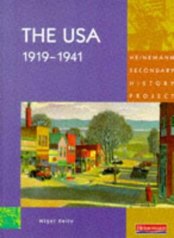 Heinemann Secondary History Project: USA 1919-41 - Core Student Book ...