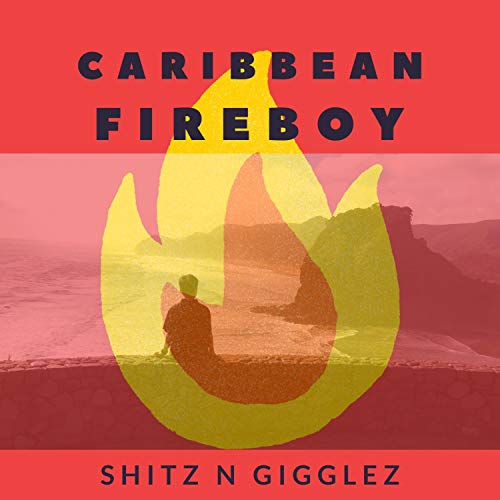 Caribbean Fireboy by Shitz N Gigglez on Amazon Music - Amazon.com