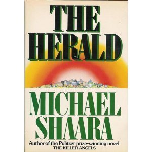 The Herald: Shaara, Michael: 9780070563766: Amazon.com: Books