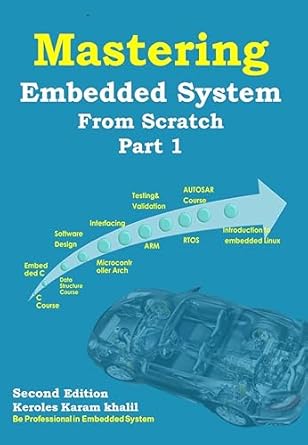 Amazon.com: Mastering Embedded System From Scratch Part 1 (Second ...