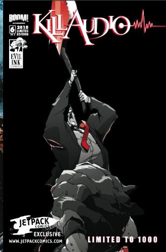 Amazon.com: Kill Audio 6 Exclusive Jetpack Comics Variant Cover ...