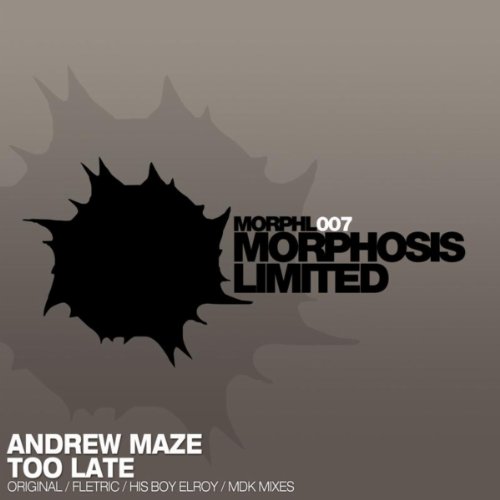 Amazon.co.jp: Too Late : Andrew MAze: デジタルミュージック